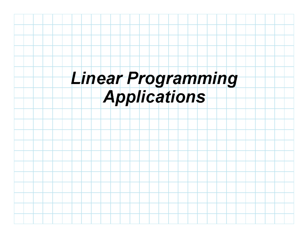 5. Qui hoach - Ung dung - Linear Programming Applications 8- Marketing Applications Linear - Studocu