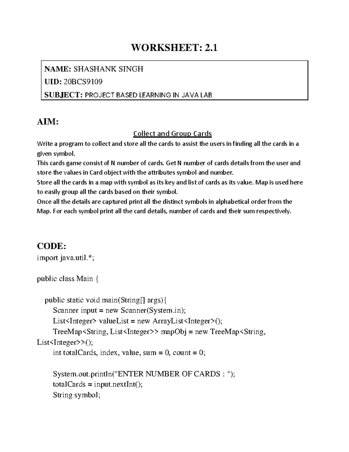 20BCS9109 Exp-2 - PBLJ worksheet - WORKSHEET: 2. NAME: SHASHANK SINGH ...