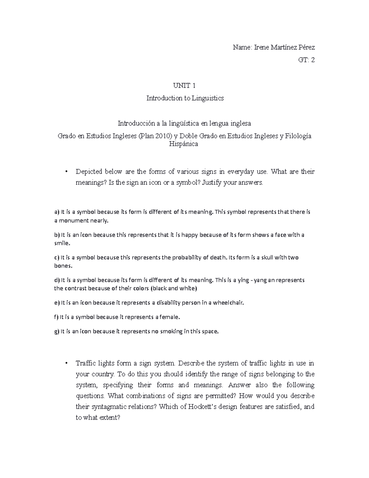 Template Unit 1 (Práctica lingüística) - Name: Irene Martínez Pérez GT ...