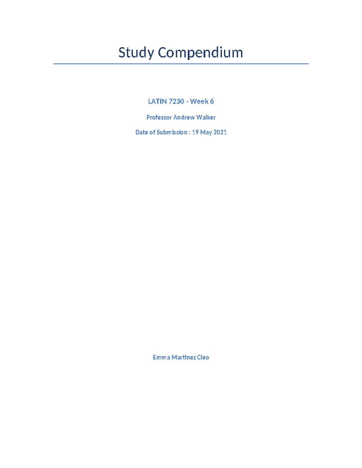 Latin-7230-Study Compendium - Study Compendium LATIN 7230 - Week 6 ...