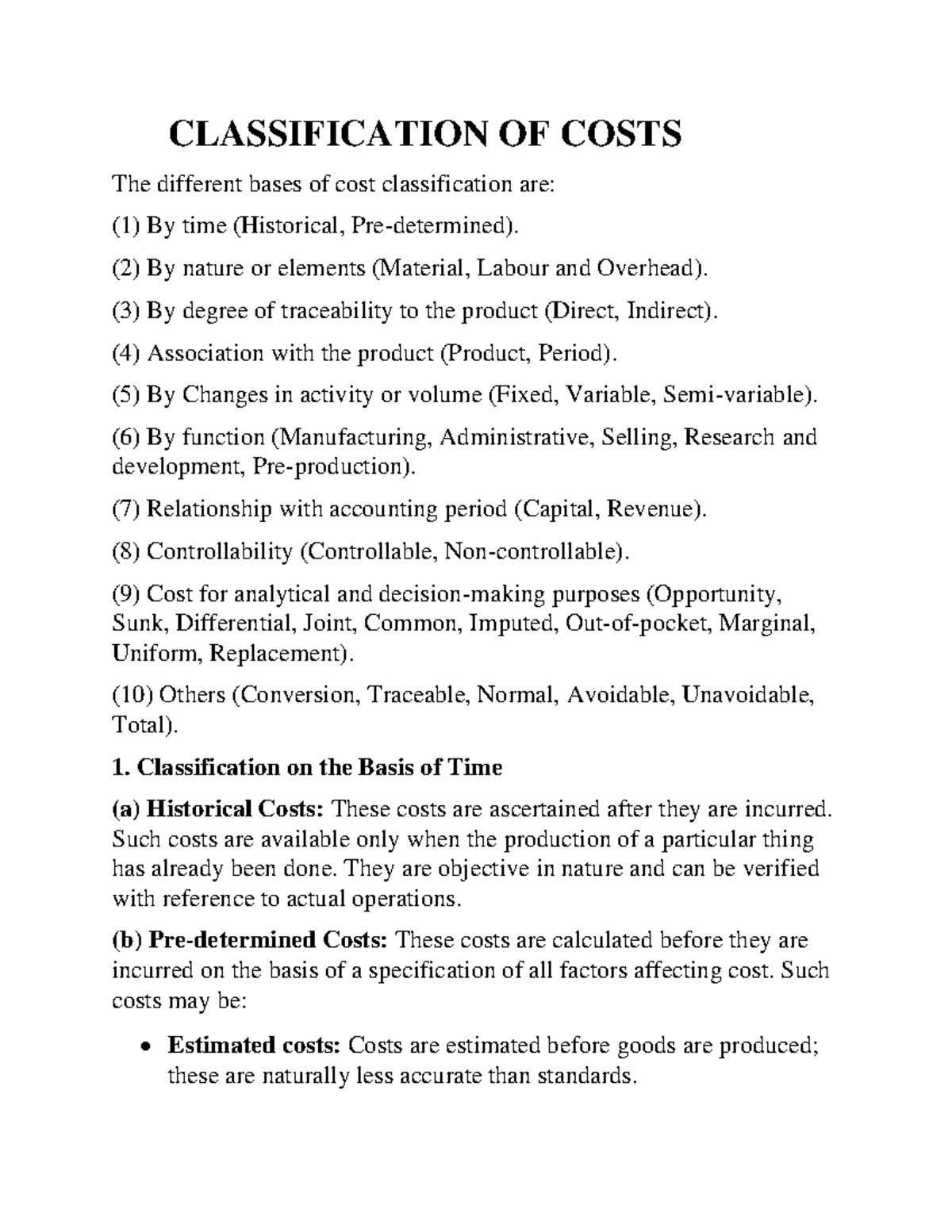 Classification OF Costs - CLASSIFICATION OF COSTS The different bases of cost classification are ...