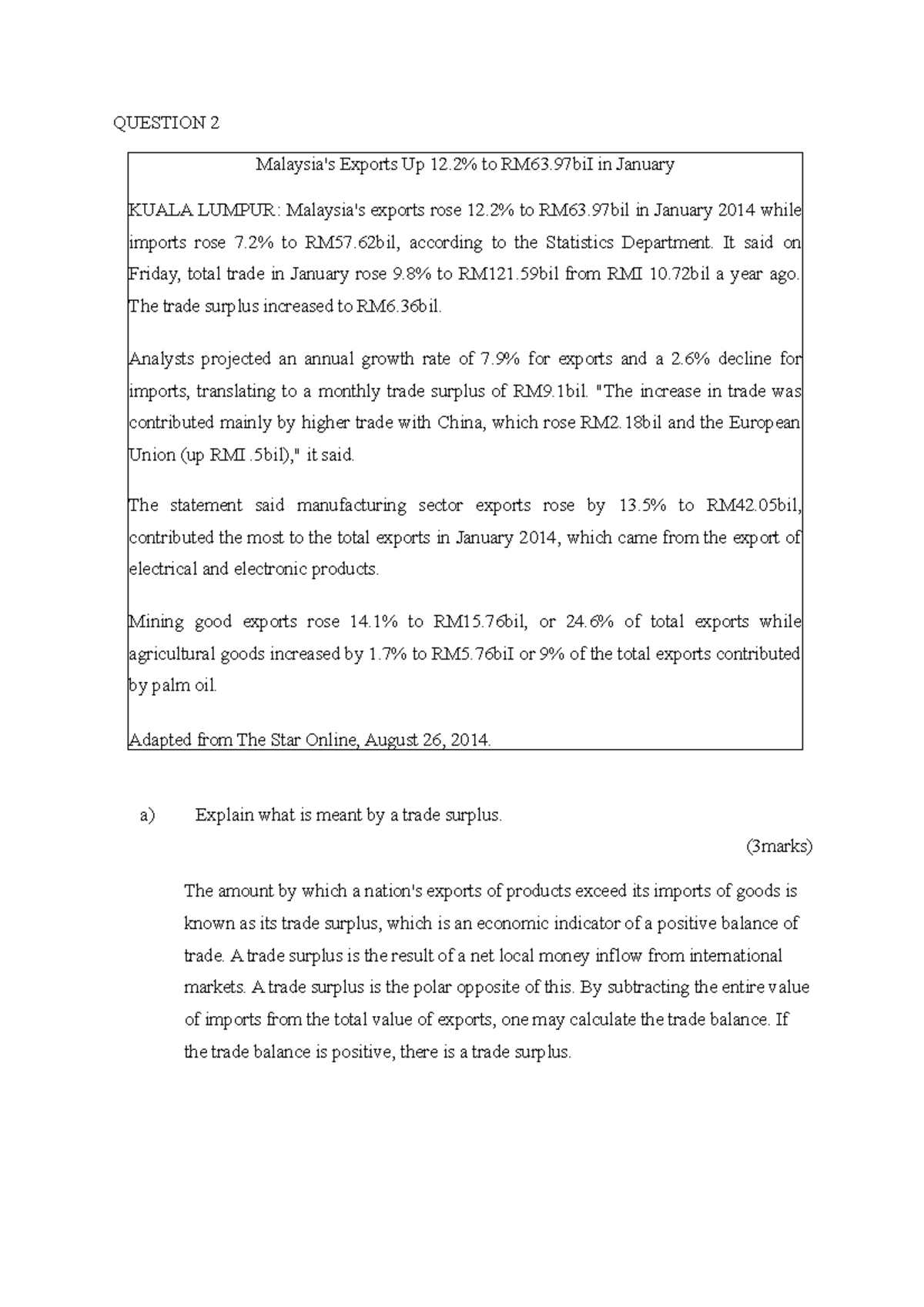 Eco case study - economic - QUESTION 2 Malaysia's Exports Up 12% to RM63 in January KUALA LUMPUR ...