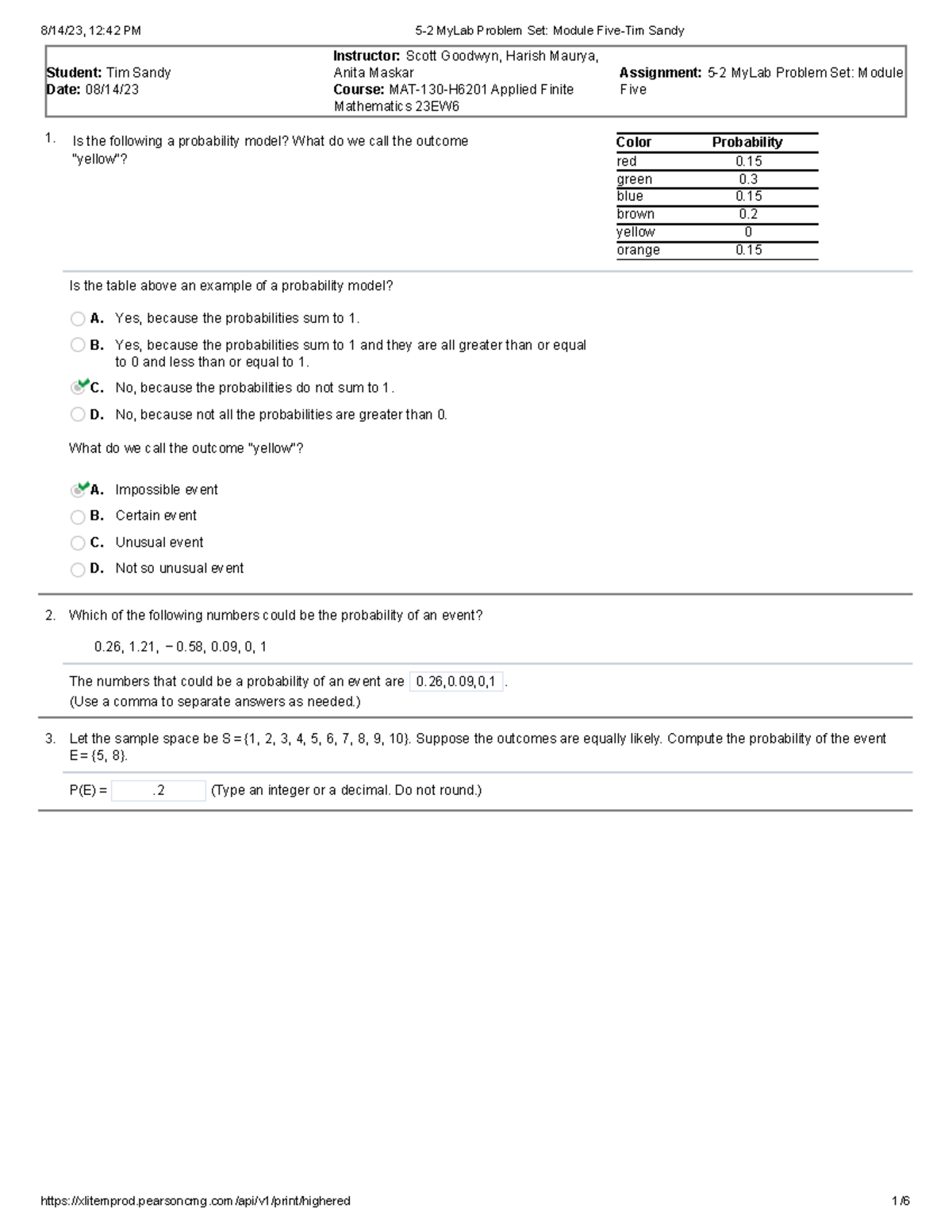 5-2 My Lab Problem Set Module Five - 1. 2. 3. Student: Tim Sandy Date ...