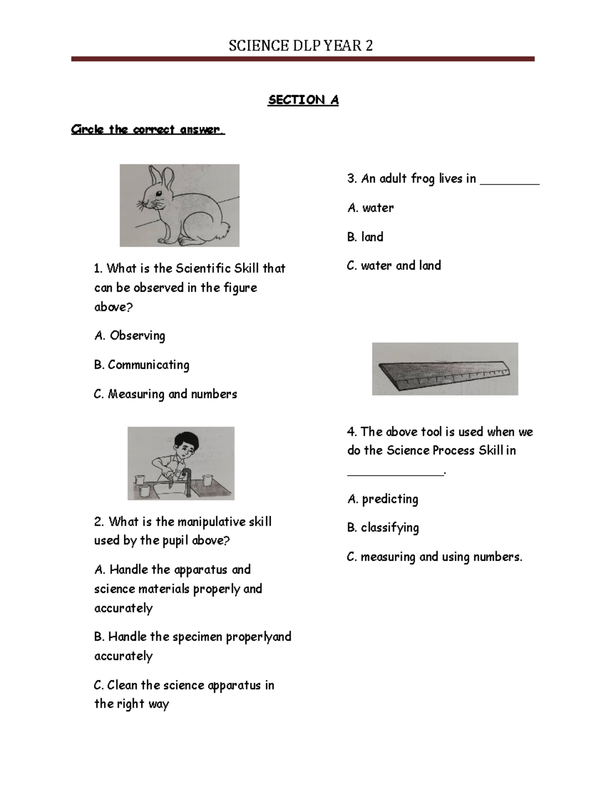 Pdfcoffee - SECTION A Circle the correct answer. 1. What is the Scientific Skill that can be ...