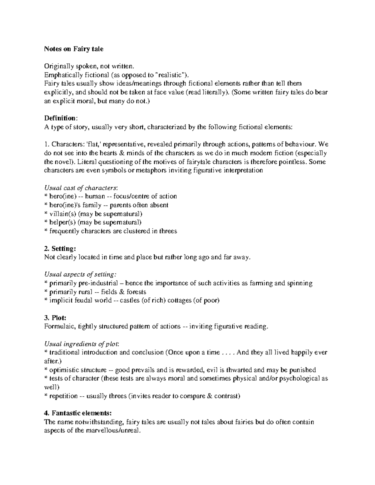 Notes on Fairy tale - Notes on Fairy tale Originally spoken, not ...