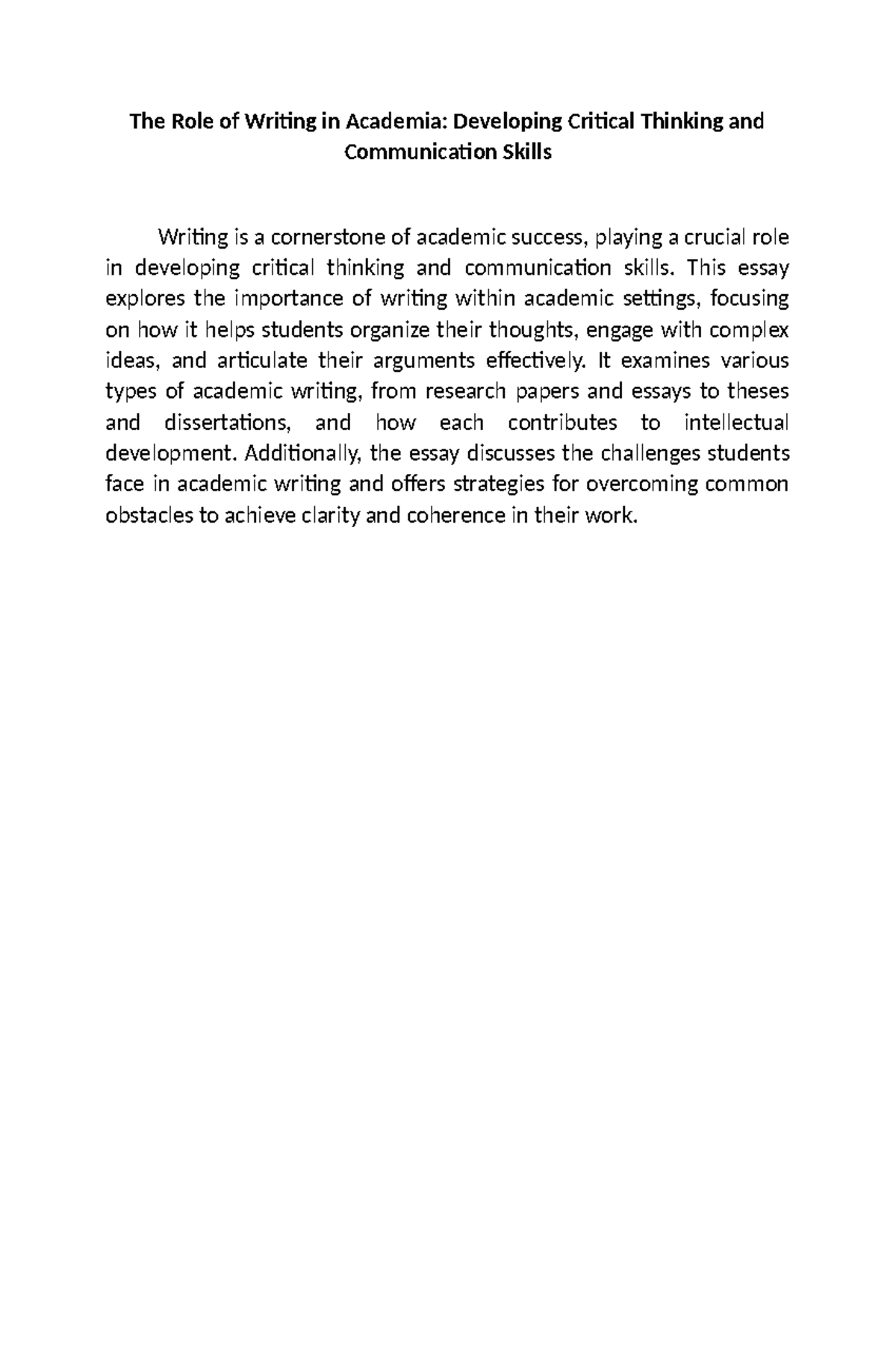 The Role of Writing in Academia - This essay explores the importance of ...