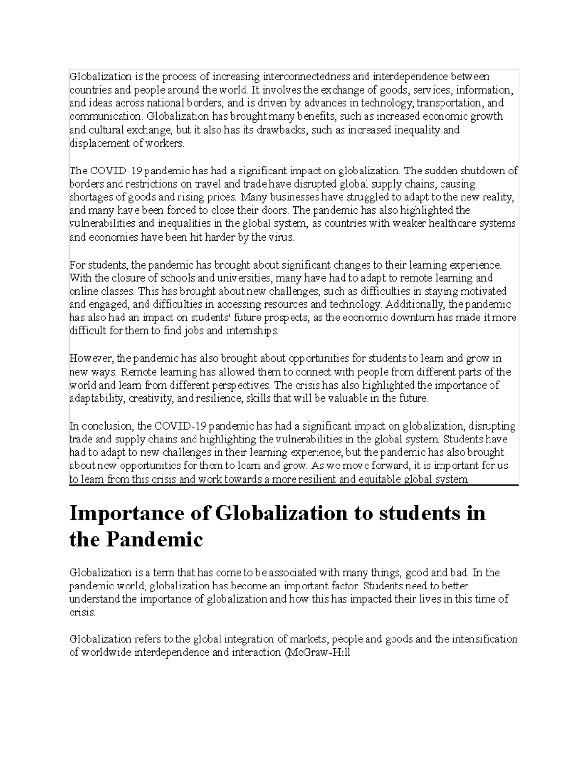 Globalization - It involves the exchange of goods, services ...