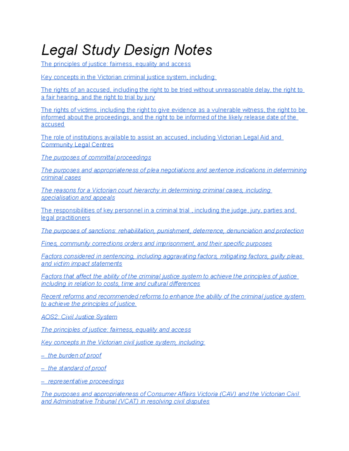 40 Study Score Unit 3 Legal notes - Legal Study Design Notes The ...