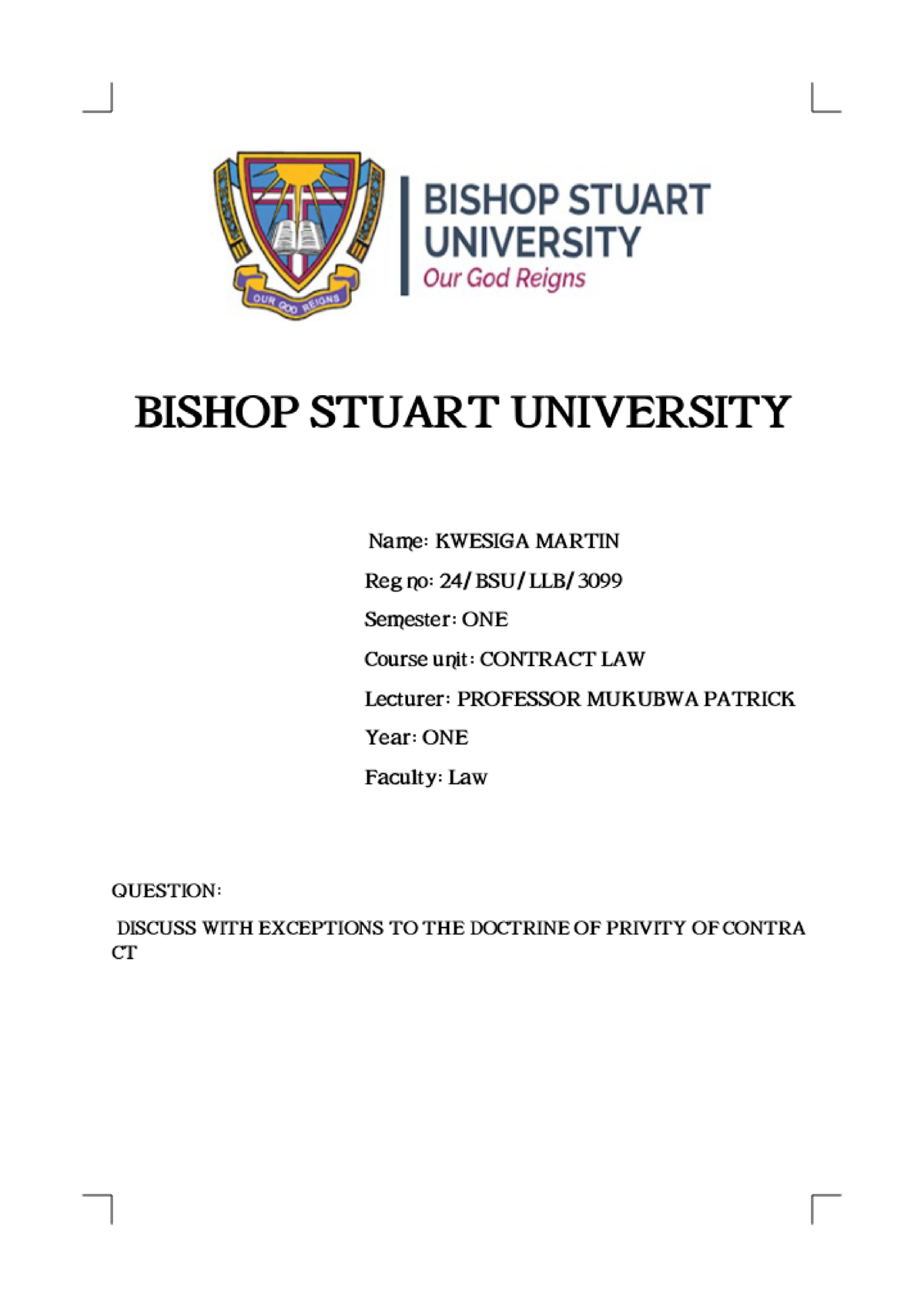 Privity - BISHOP STUART UNIVERSITY Our God Reigns OUR REIGNS BISHOP ...