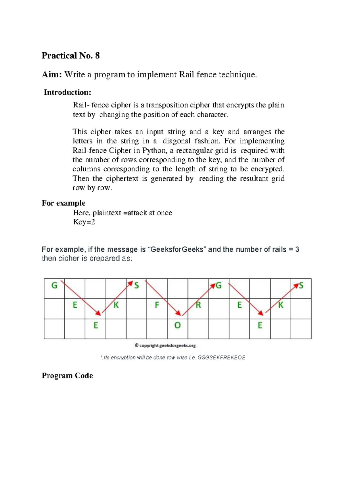 PR 8.pdf nis - Practical No. 8 Aim: Write a program to implement Rail fence technique ...