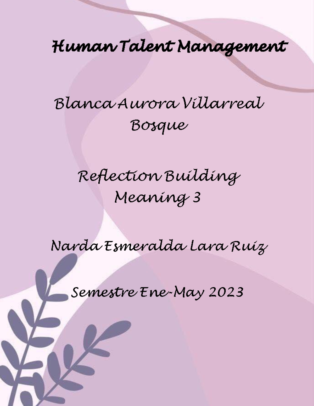 Comprension Lectura 3 - Administracion del talento humano - Human Talent Management Blanca ...