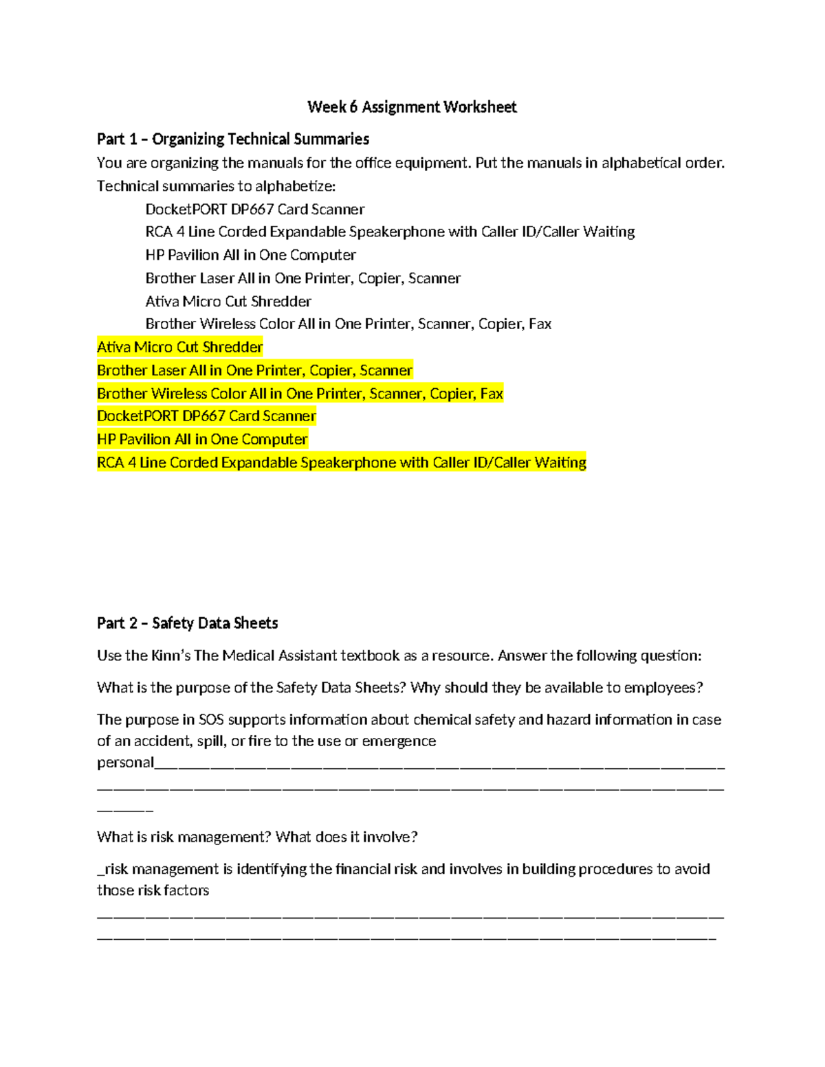 Week 6 Assignment Worksheet - Week 6 Assignment Worksheet Part 1 – Organizing Technical ...