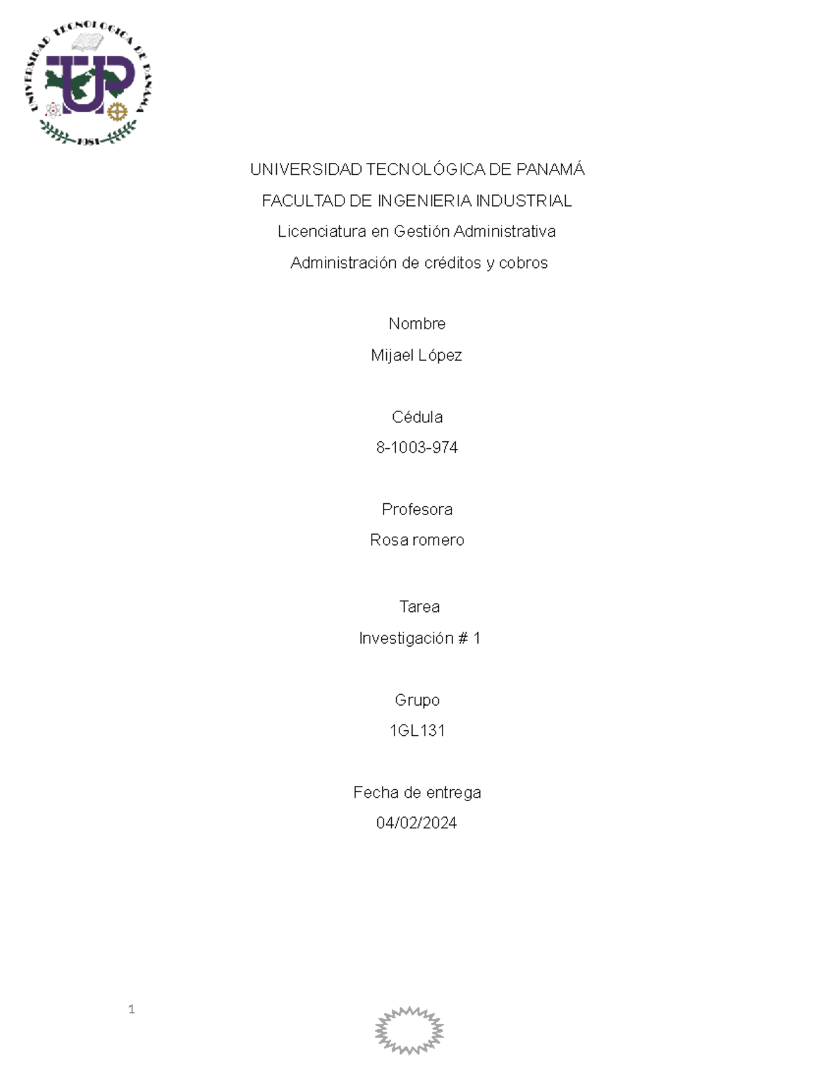 Creditos y cobros UTP-2 - UNIVERSIDAD TECNOLÓGICA DE PANAMÁ FACULTAD DE ...