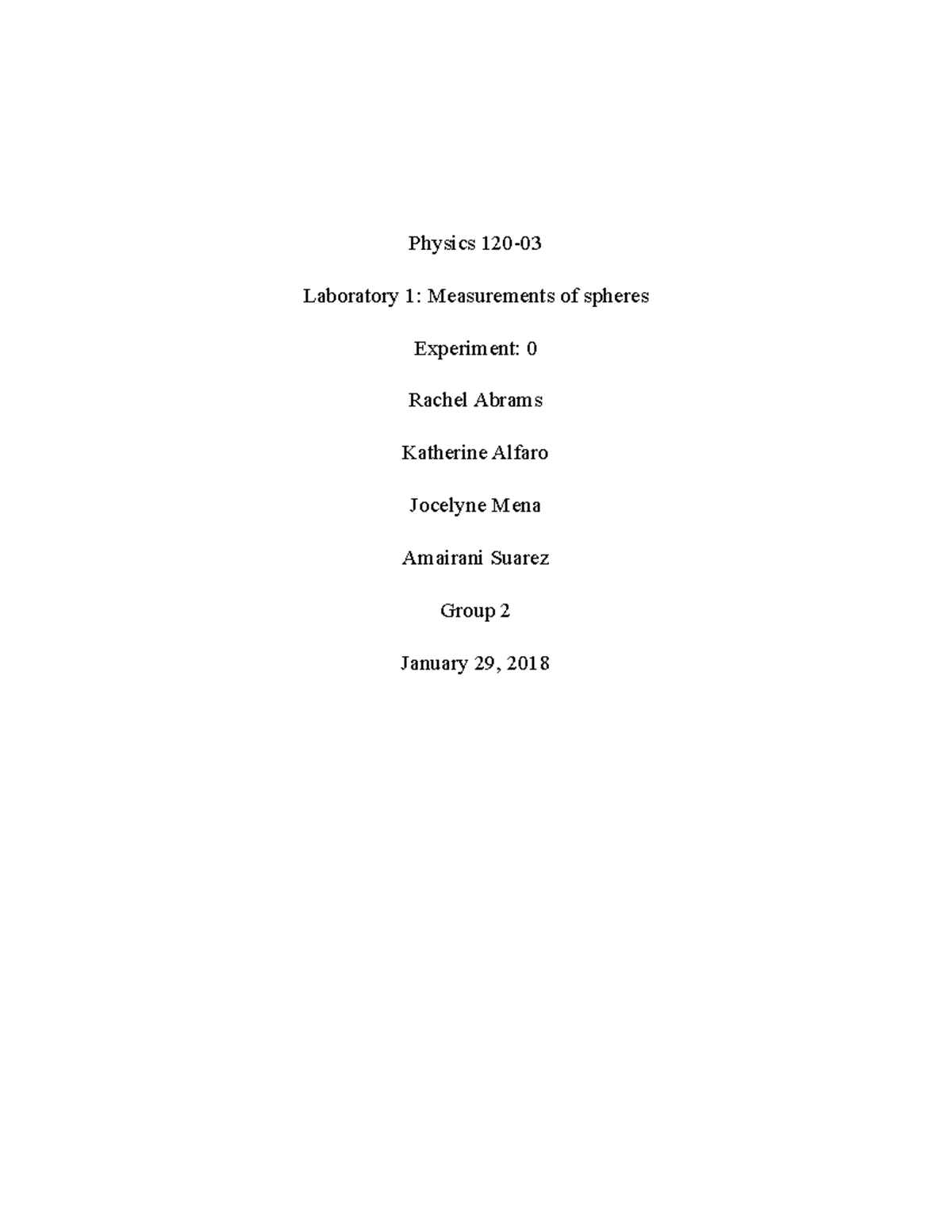 Lab Report #1 (Physics) - Physics 120- Laboratory 1: Measurements of ...