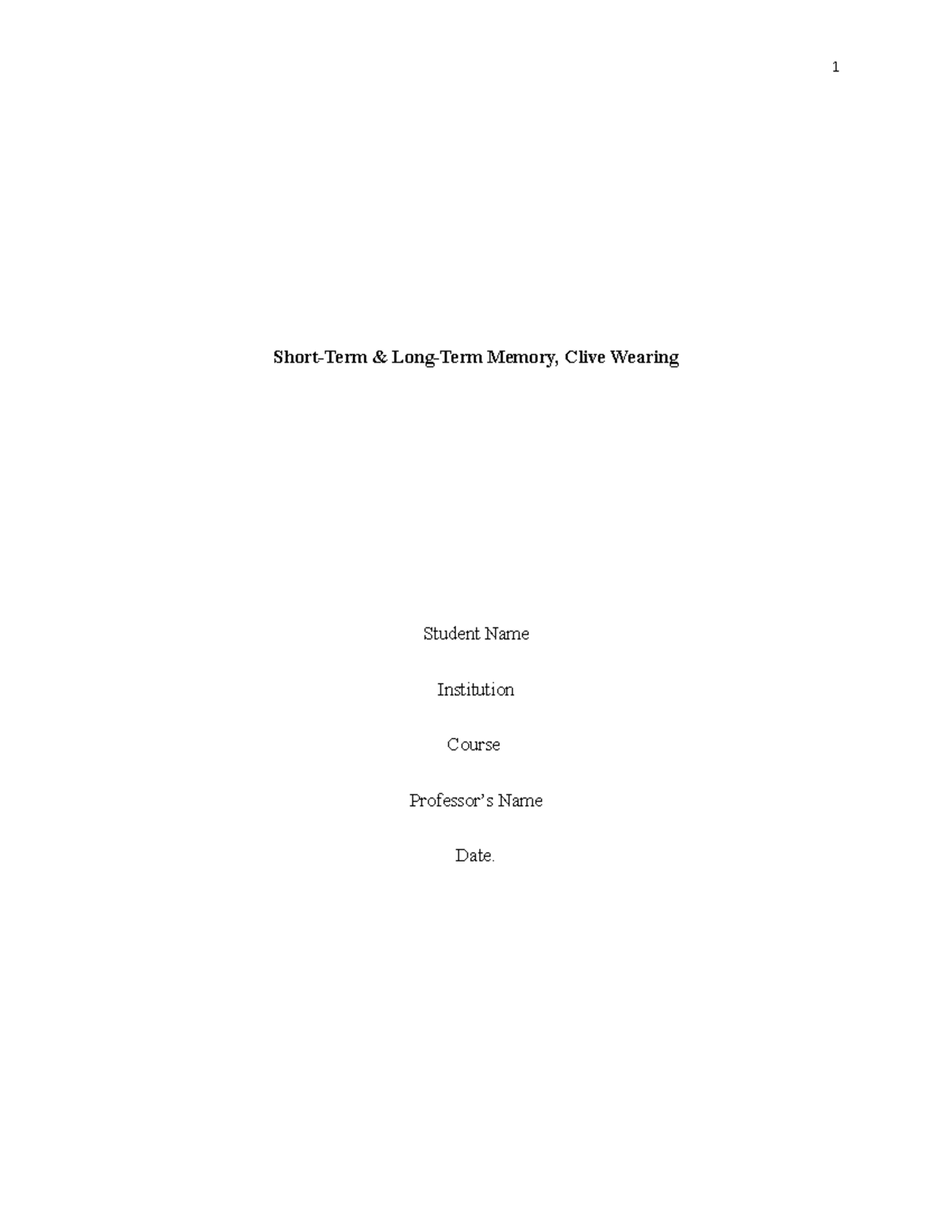 Short-Term Long-Term Memory, Clive Wearing - Short-Term & Long-Term ...