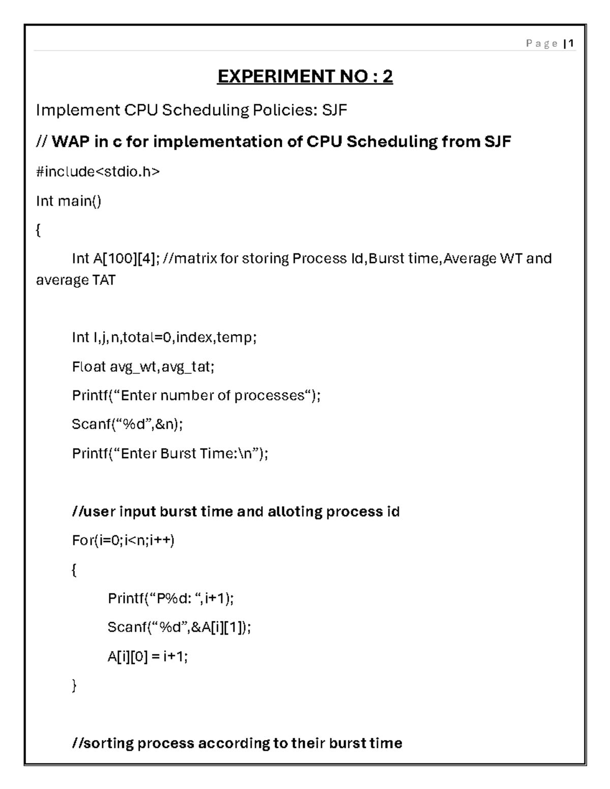 Experiment 2 - operating system - EXPERIMENT NO : 2 Implement CPU Scheduling Policies: SJF ...