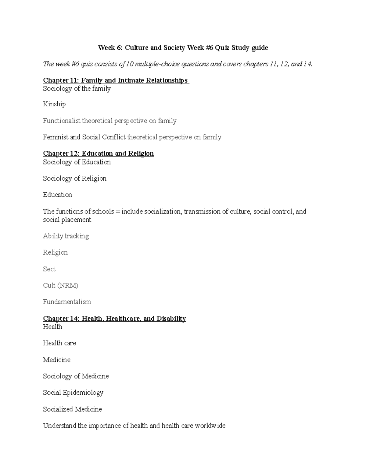 Culture and Society Quiz #6 Study Guide-1 - Week 6: Culture and Society ...