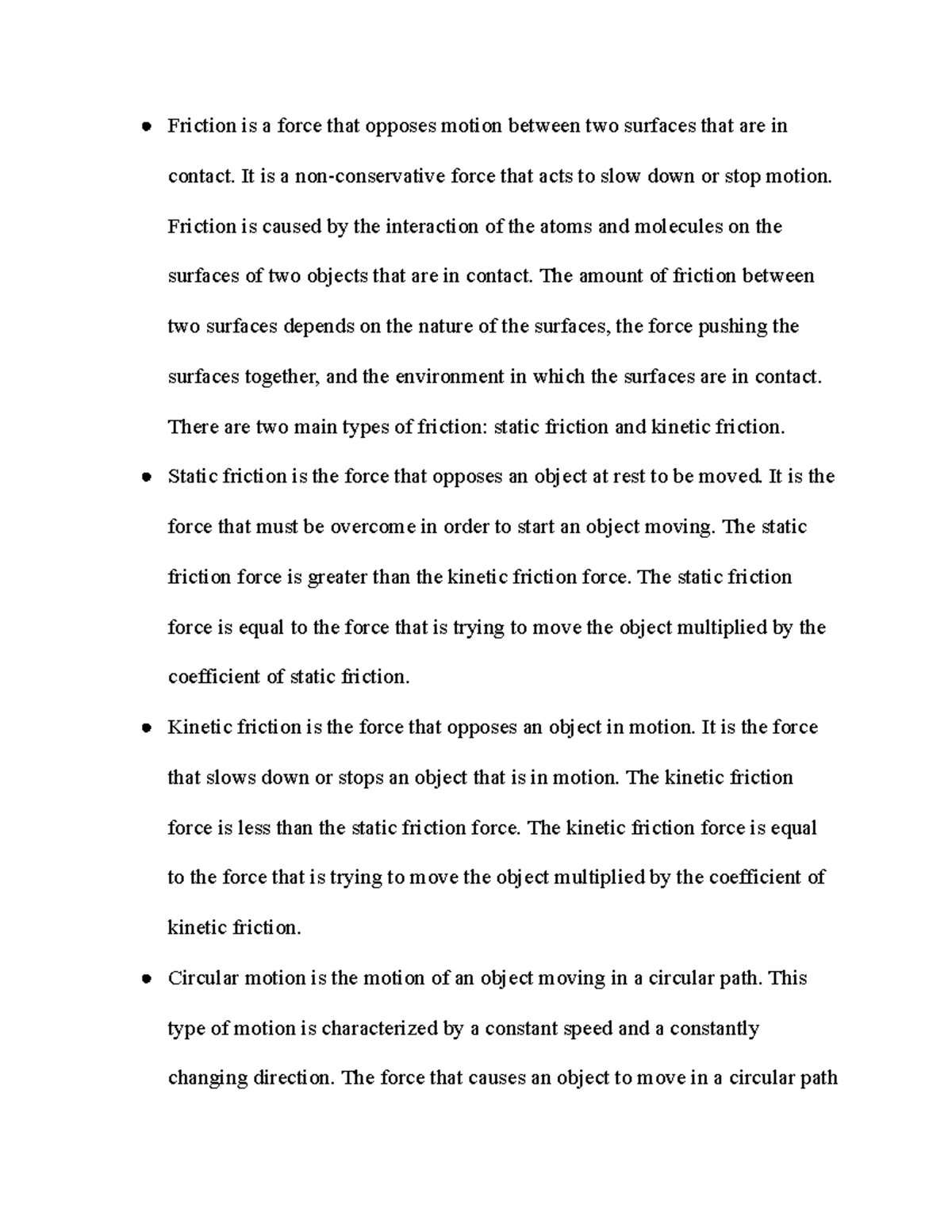 Friction and Circular Motion - Friction is a force that opposes motion ...