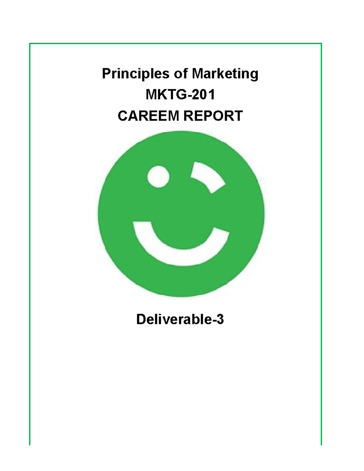 Marketing Analysis - Principles of Marketing MKTG- CAREEM REPORT ...