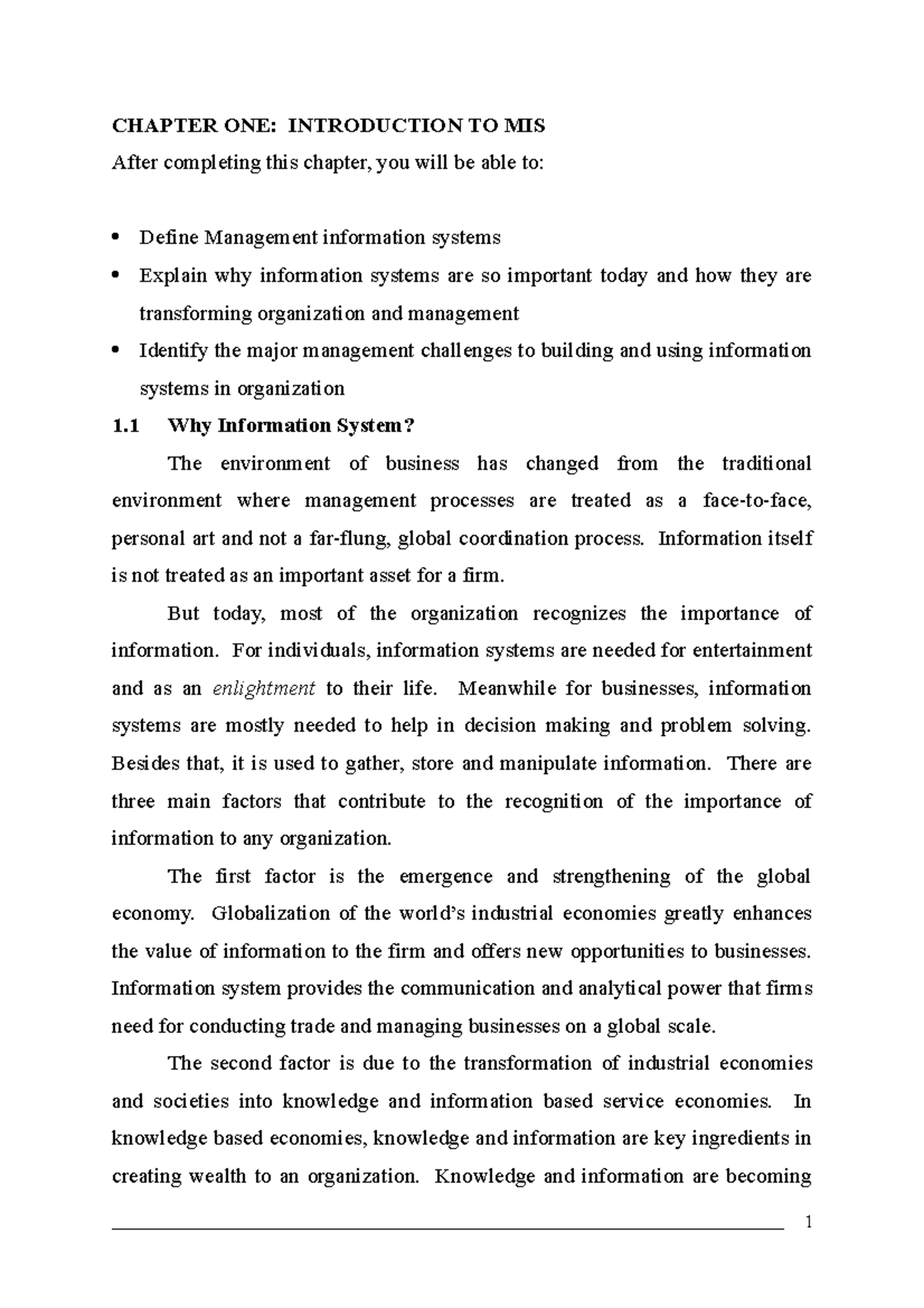 APT3080 - Technology - CHAPTER ONE: INTRODUCTION TO MIS After completing this chapter, you will ...