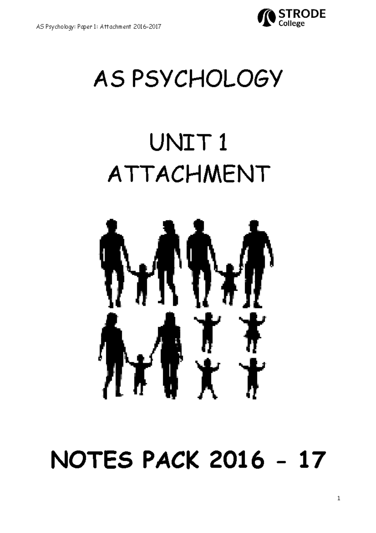 Attachment notespack - AS PSYCHOLOGY UNIT 1 ATTACHMENT NOTES PACK 2016 ...