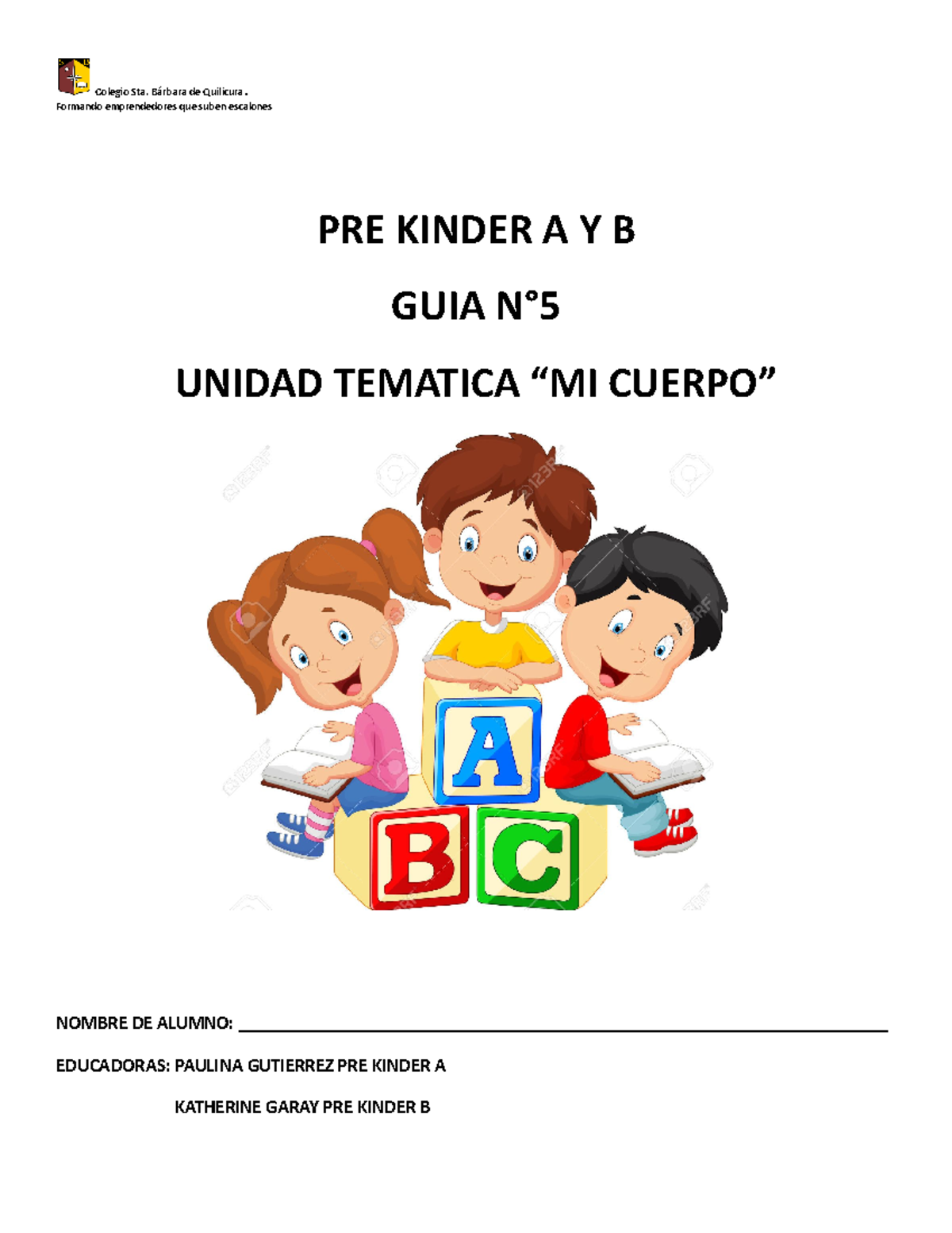 Pre kinder GUIA N° 5 MI Cuerpo - Colegio Sta. Bárbara de Quilicura ...
