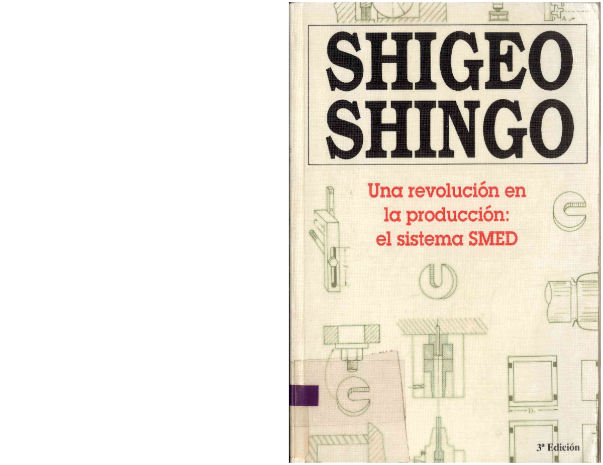 UNA Revolución EN LA Producción; EL Sistema SMED - Shigeo Shingo ...