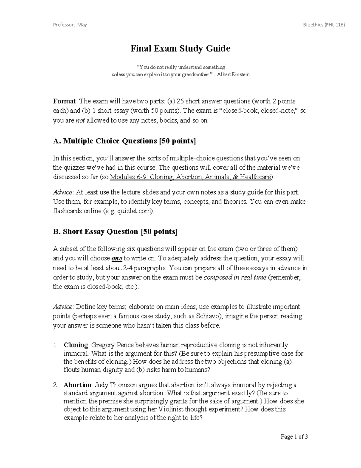Final Exam Study Guide (PHL 116 2022-Fa) - Professor: May Bioethics ...