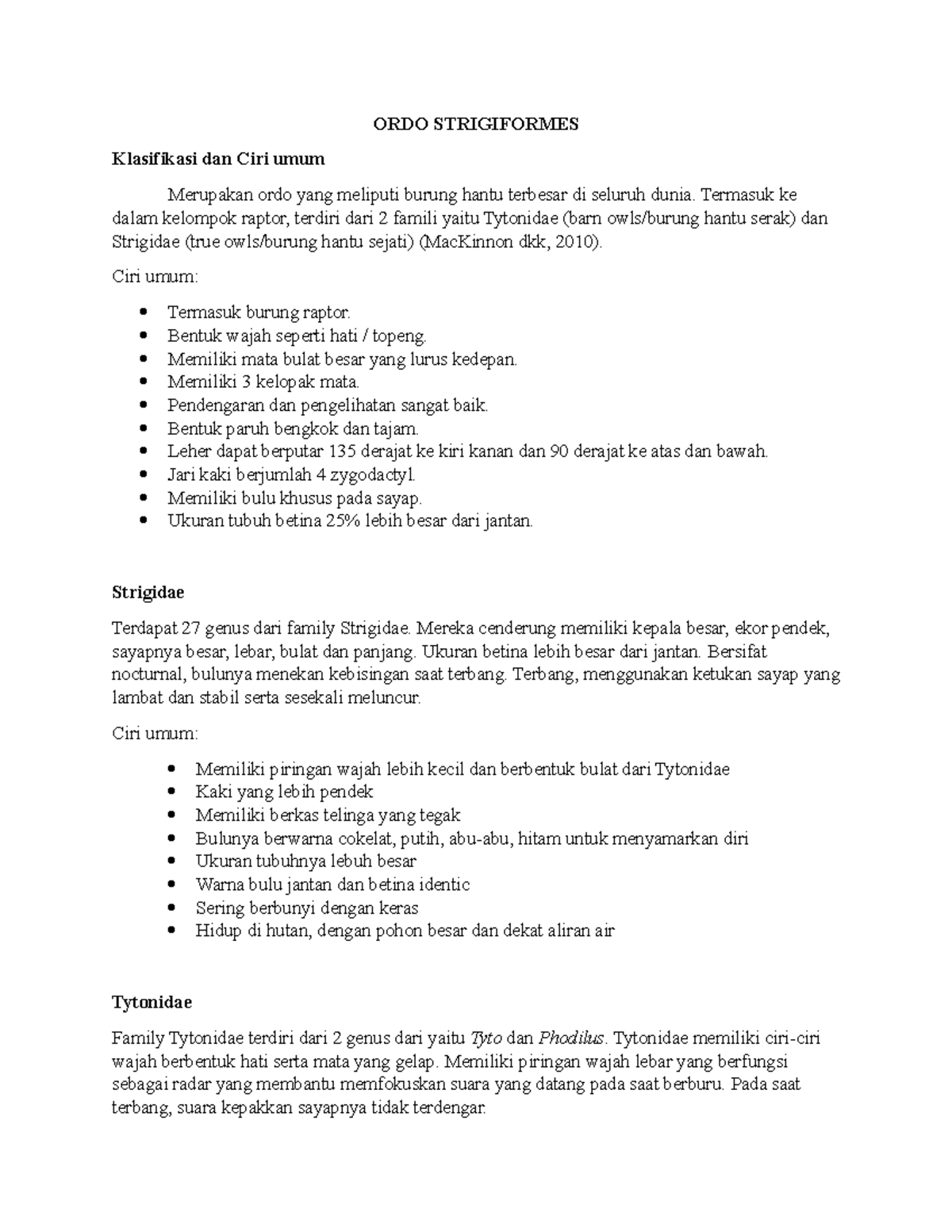 ORDO Strigiformes - ORDO STRIGIFORMES Klasifikasi dan Ciri umum ...