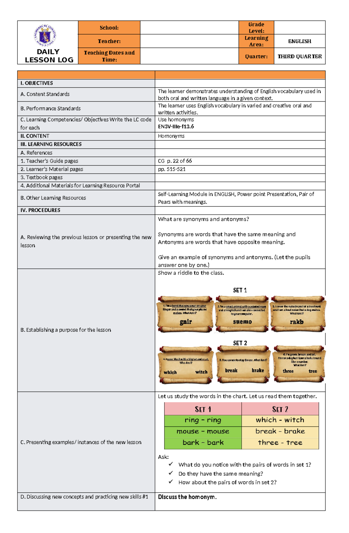 LP COT3 2023 2024 - DAILY LESSON LOG School: Grade Level: Teacher ...