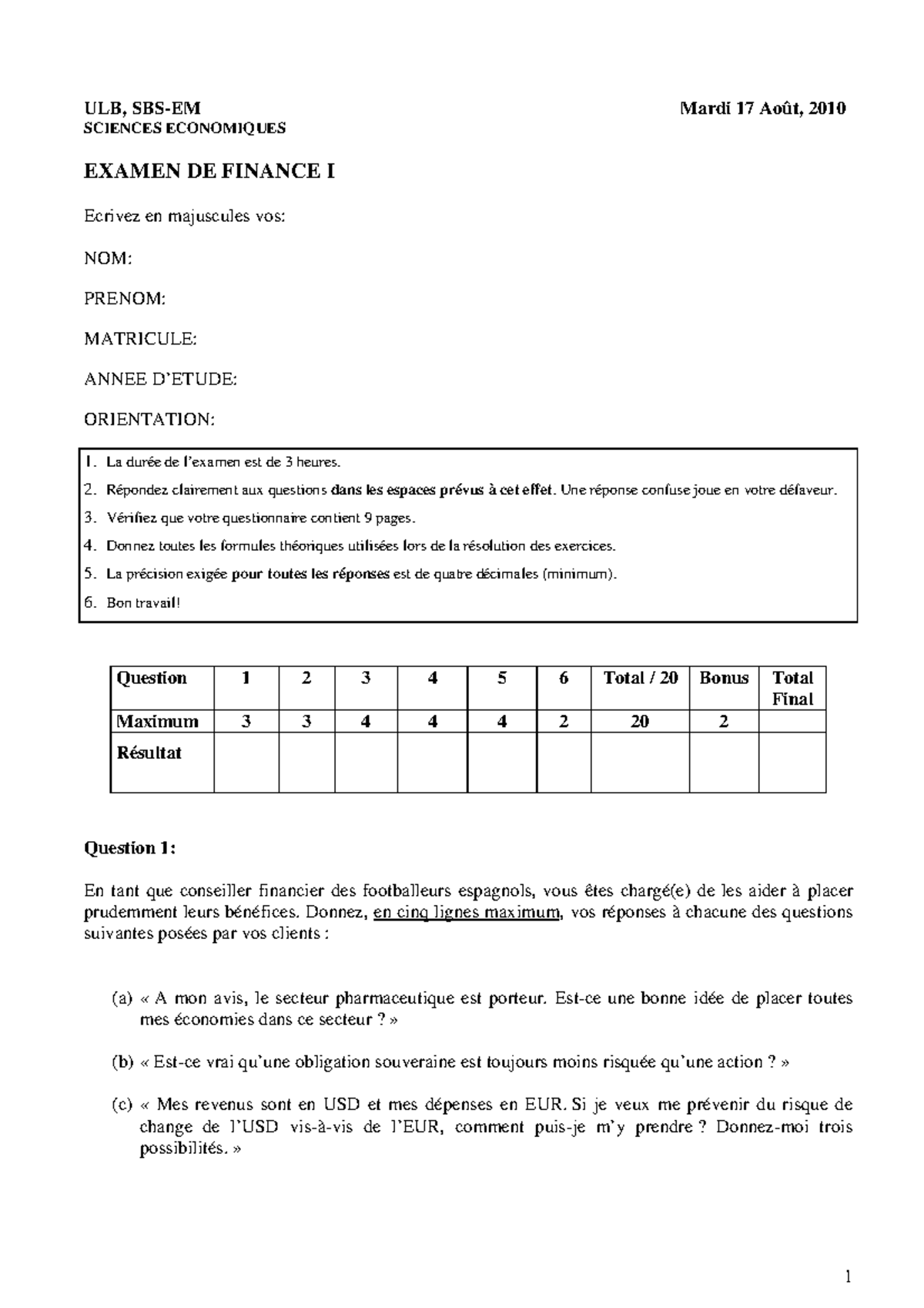 Examen august 2010, questions et réponses - examen complet et officiel ...