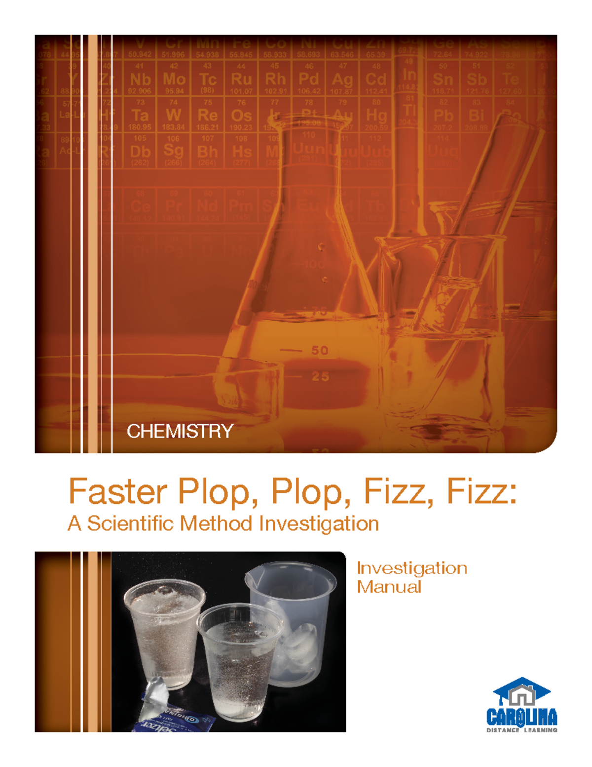 Lab 2 Handout Scientific Method - CHEMISTRY Faster Plop, Plop, Fizz ...