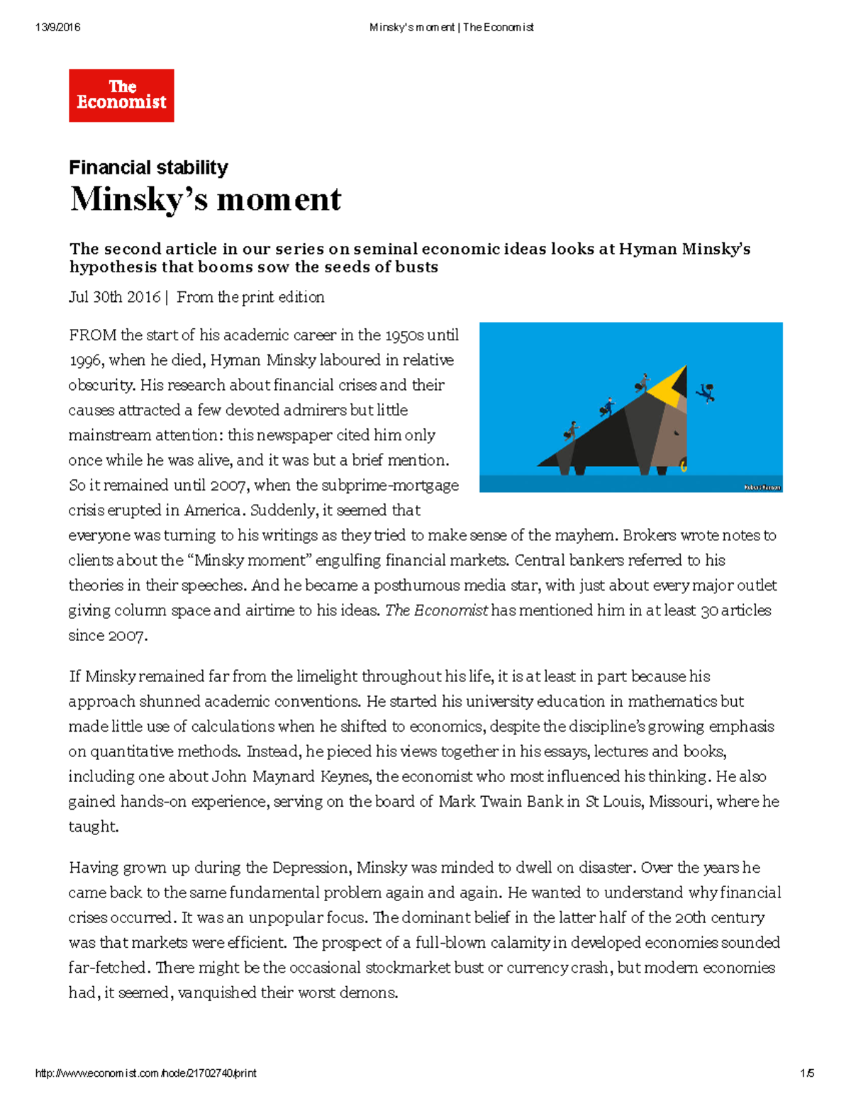 2. Minsky’s moment The Economist - Financial stability Minsky’s moment ...