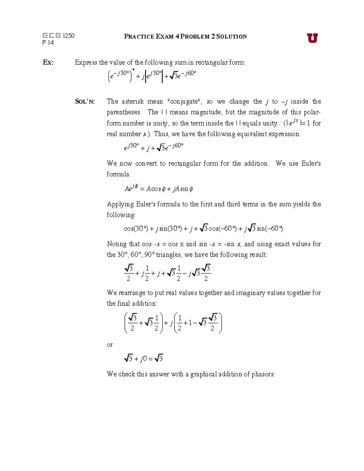 ECE1250F14 Pr Exam 4p2soln - PRACTICE EXAM 4 PROBLEM 2 SOLUTION 1250 F 14 EX: Express the value ...