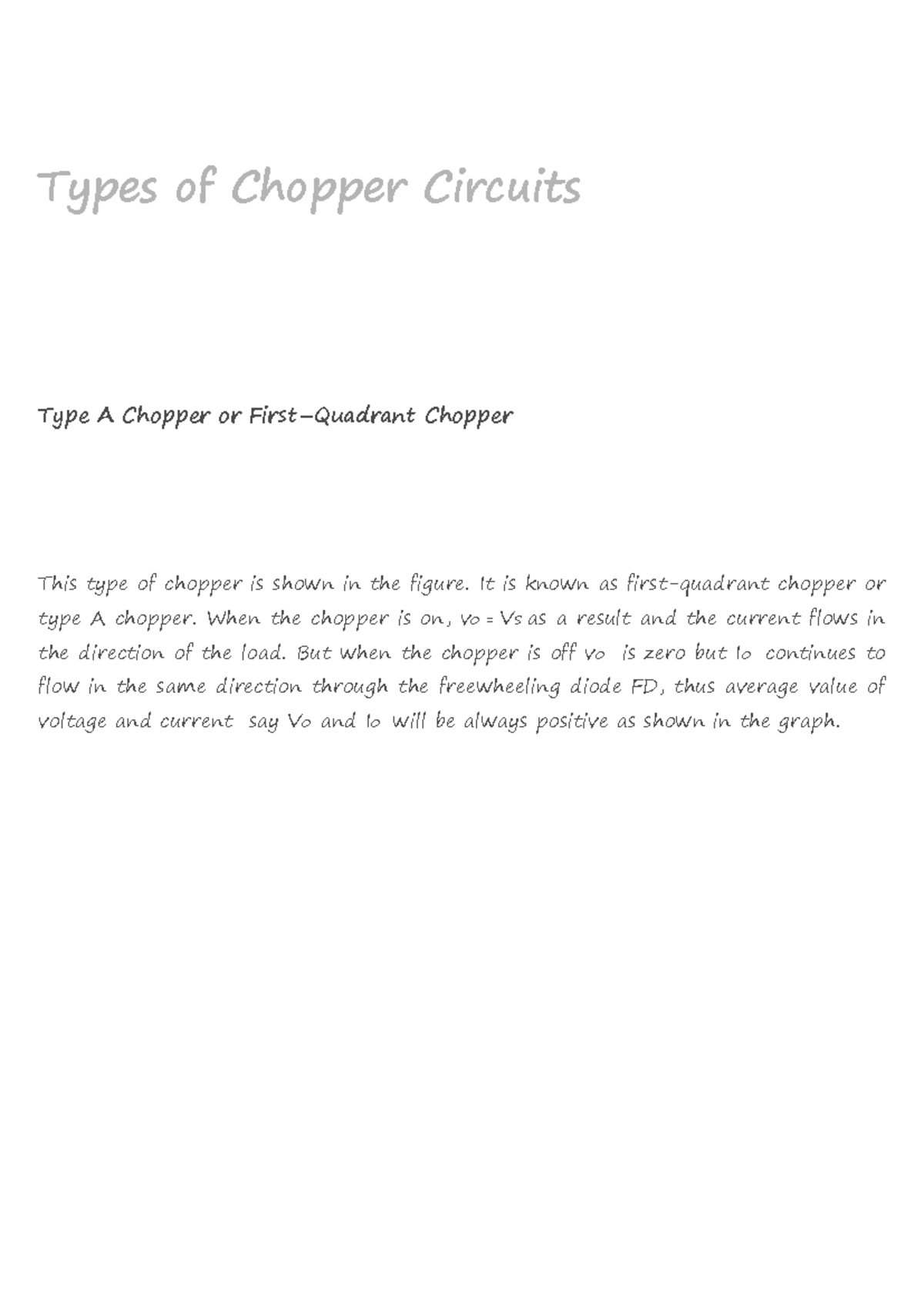 Chopper - It is known as first-quadrant chopper or type A chopper. When ...