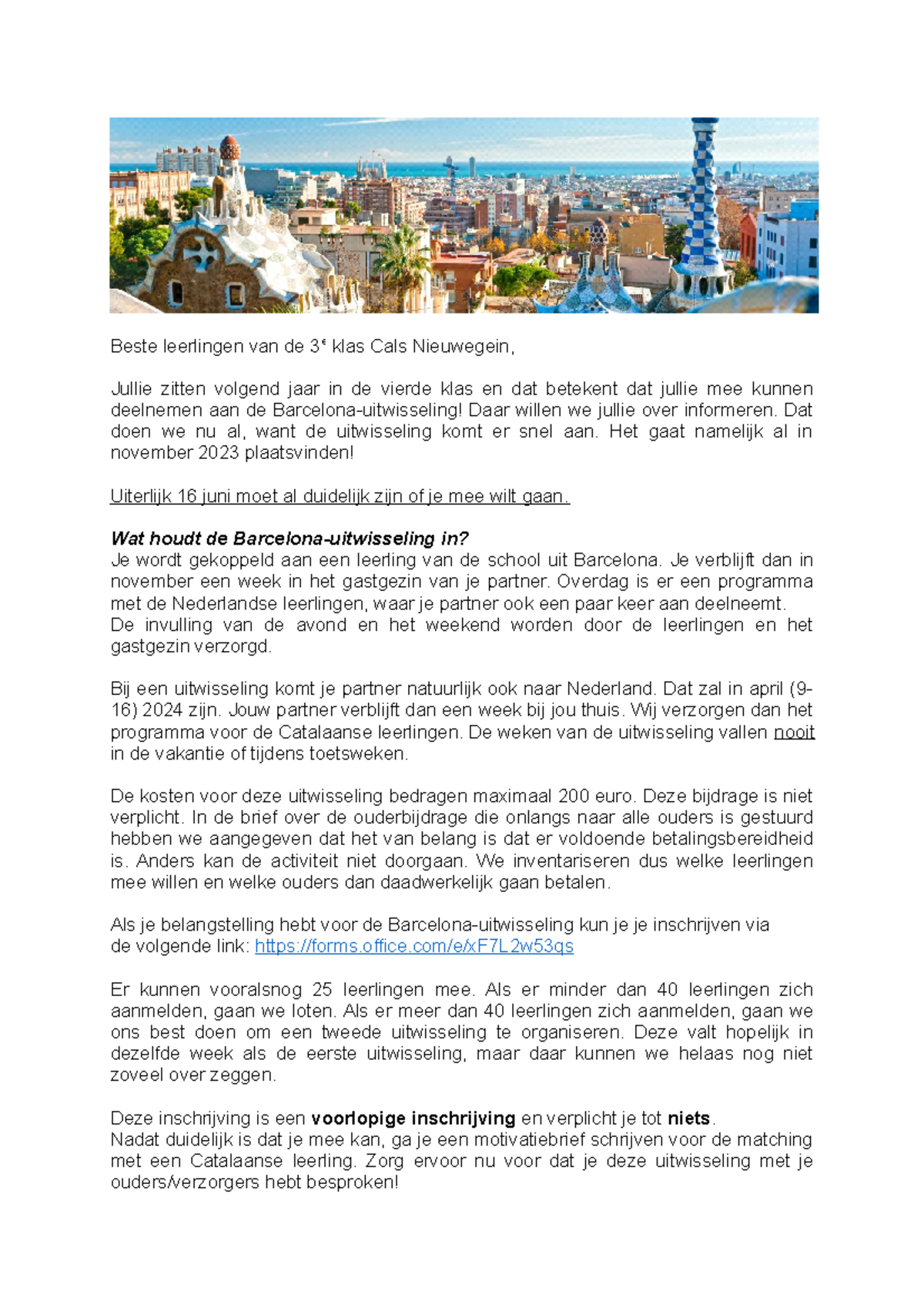 Eerste uitnodiging leerlingen Barcelona uitwisseling november - april ...
