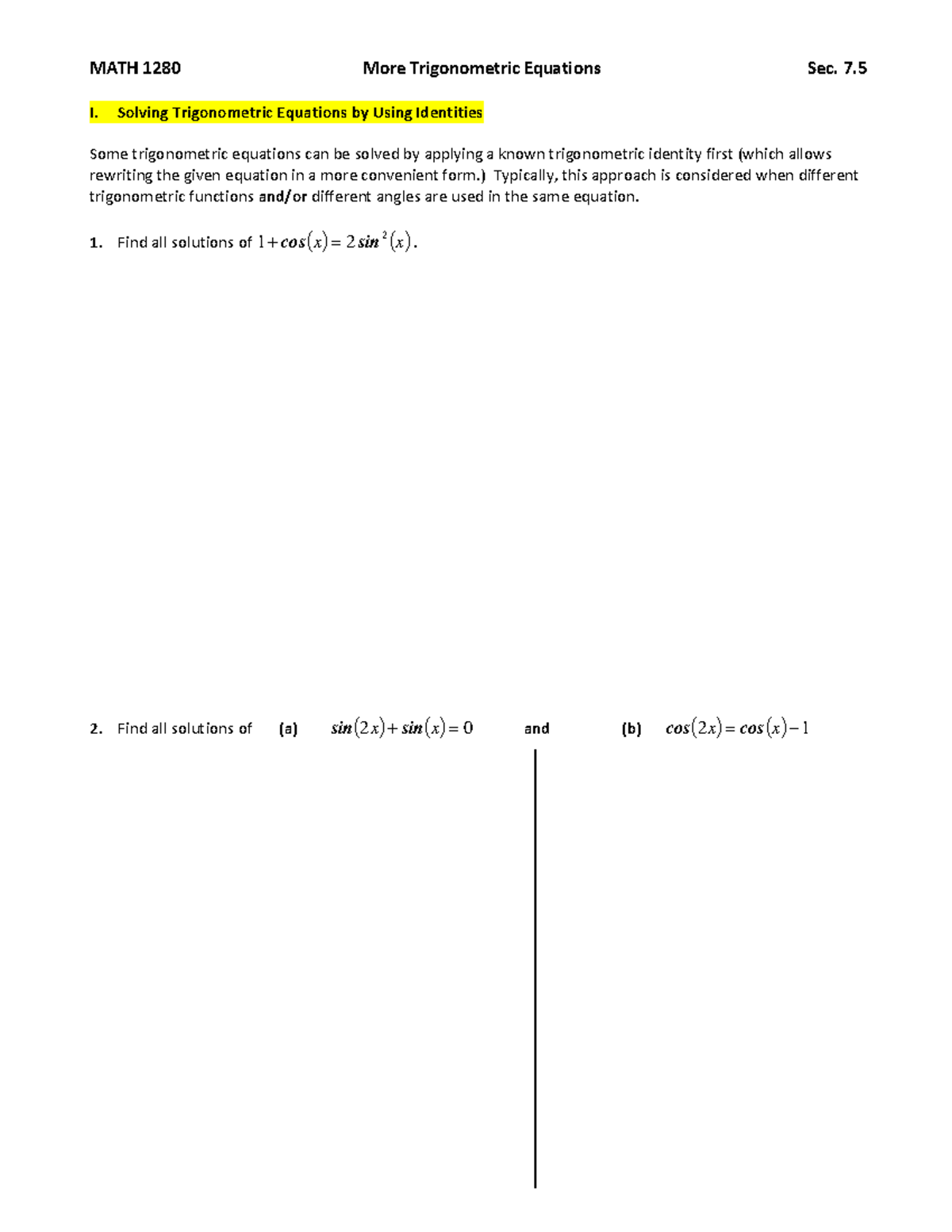 Notes - Sec. 7.5 (More Trig Equations) - I. Solving Trigonometric ...