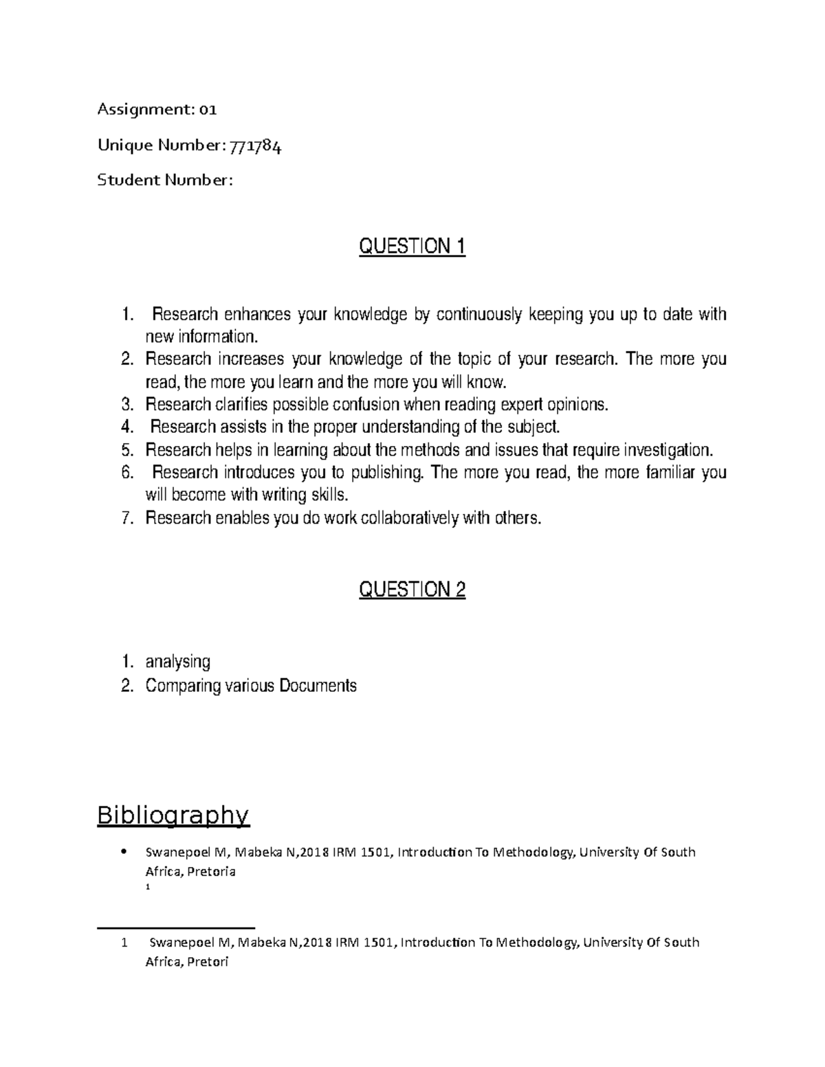 IRM 1ST EDIT ass 2 - Assignment: 01 Unique Number: 771784 Student Number: QUESTION 1 Research ...