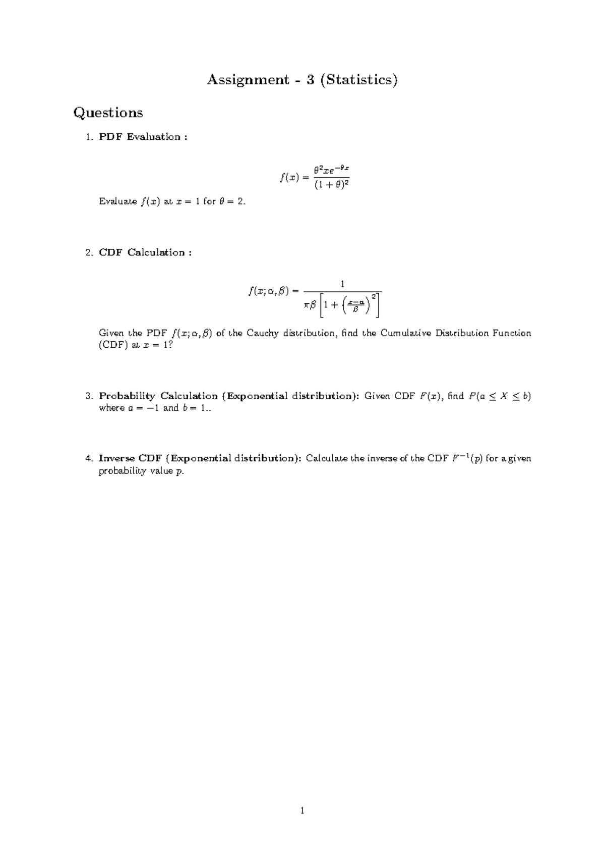 Assignment 3 Statistics - Assignment - 3 (Statistics) Questions PDF Evaluation : f (x) = θ 2 xe− ...