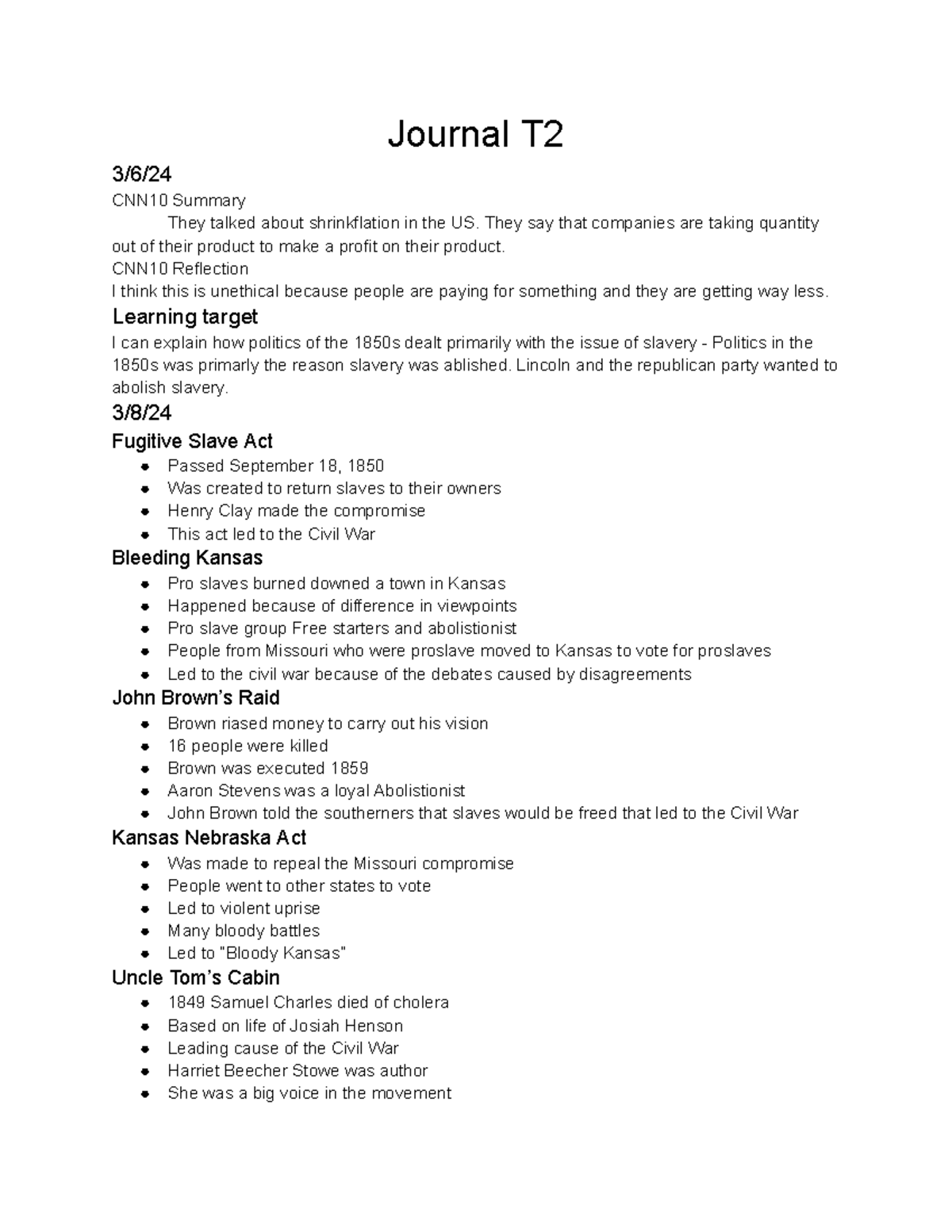 American History Journal T2 - Journal T 3/6/ CNN10 Summary They talked ...