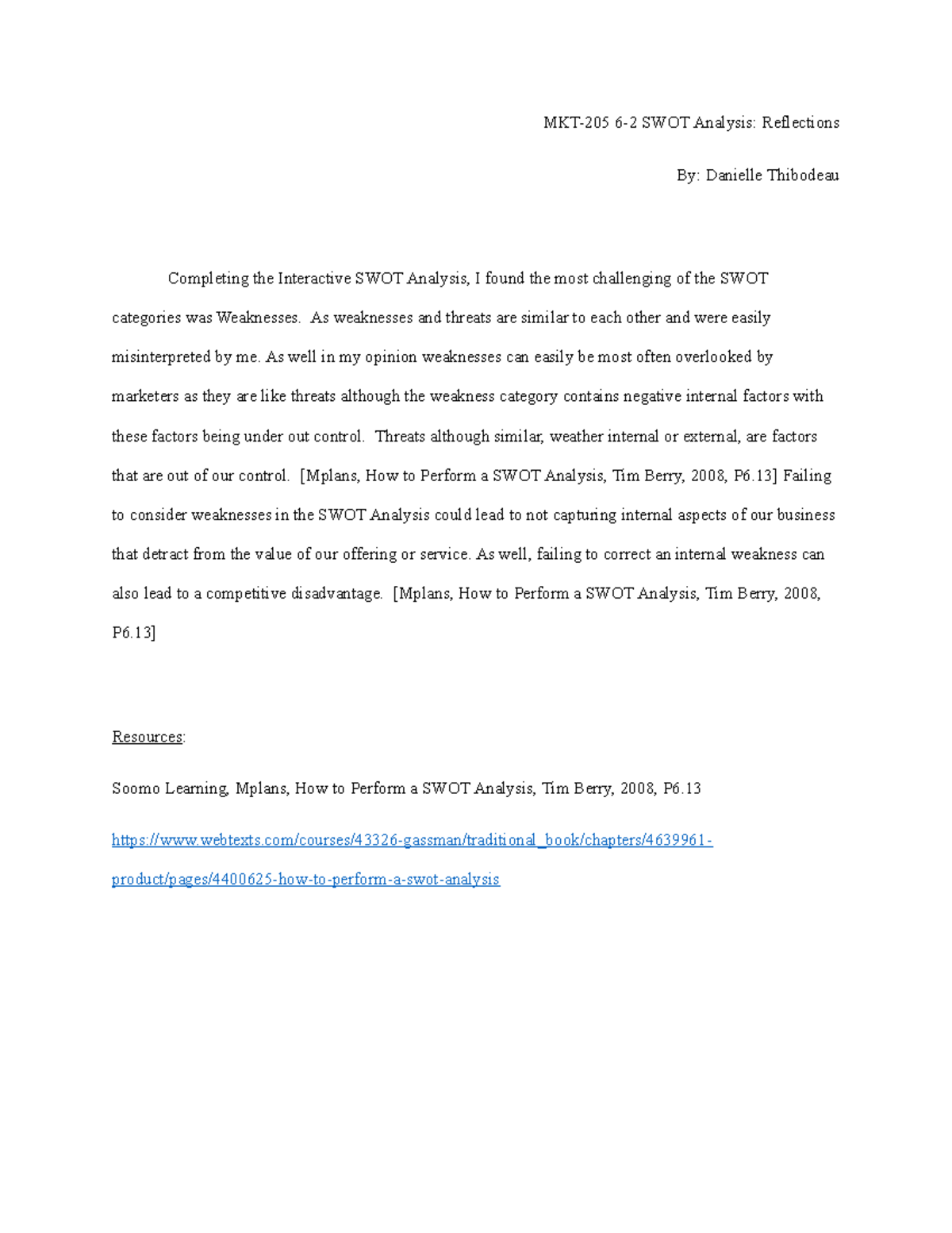 6.2 SWOT Analysis Reflections - MKT-205 6-2 SWOT Analysis: Reflections ...