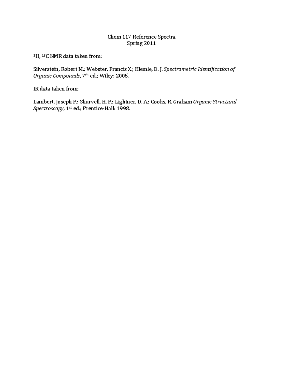 Spectral Data Sheet - ……………… - Chem 117 Reference Spectra Spring 2011 1 ...