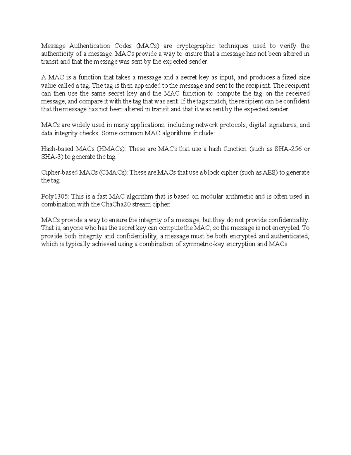 Message Authentication Codes Macs Provide A Way To Ensure That A Message Has Not Been Altered