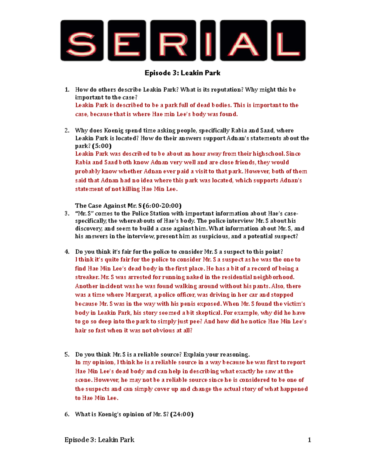 Episode 3 - Episode 3: Leakin Park 1. How do others describe Leakin ...