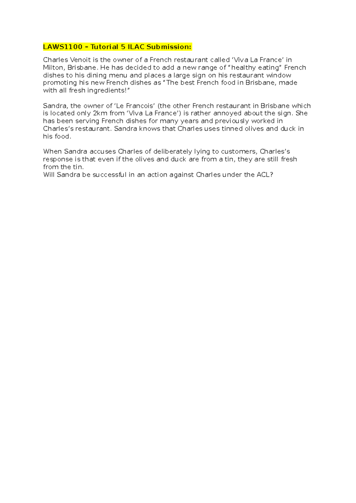 LAWS1100 - Tutorial 5 ILAC Submission - LAWS1100 – Tutorial 5 ILAC Submission: Charles Venoit is ...