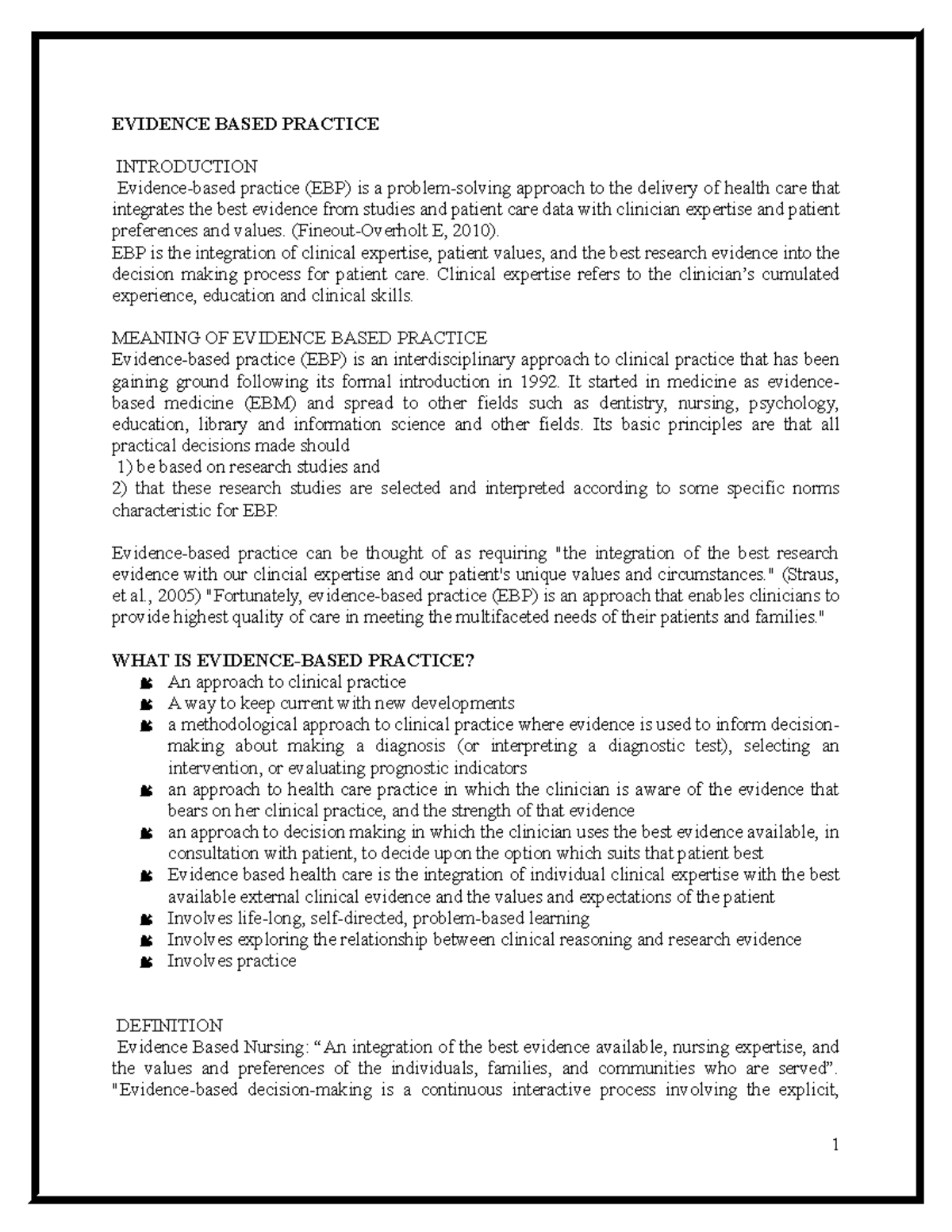 Evidence Based Nursing - EVIDENCE BASED PRACTICE INTRODUCTION Evidence-based practice (EBP) is a ...