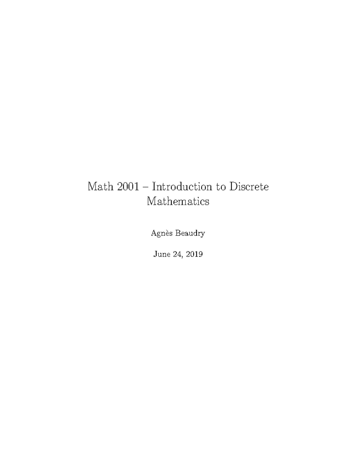 (lecture notes) Agnès Beaudry - Math 2001 Introduction to Discrete ...