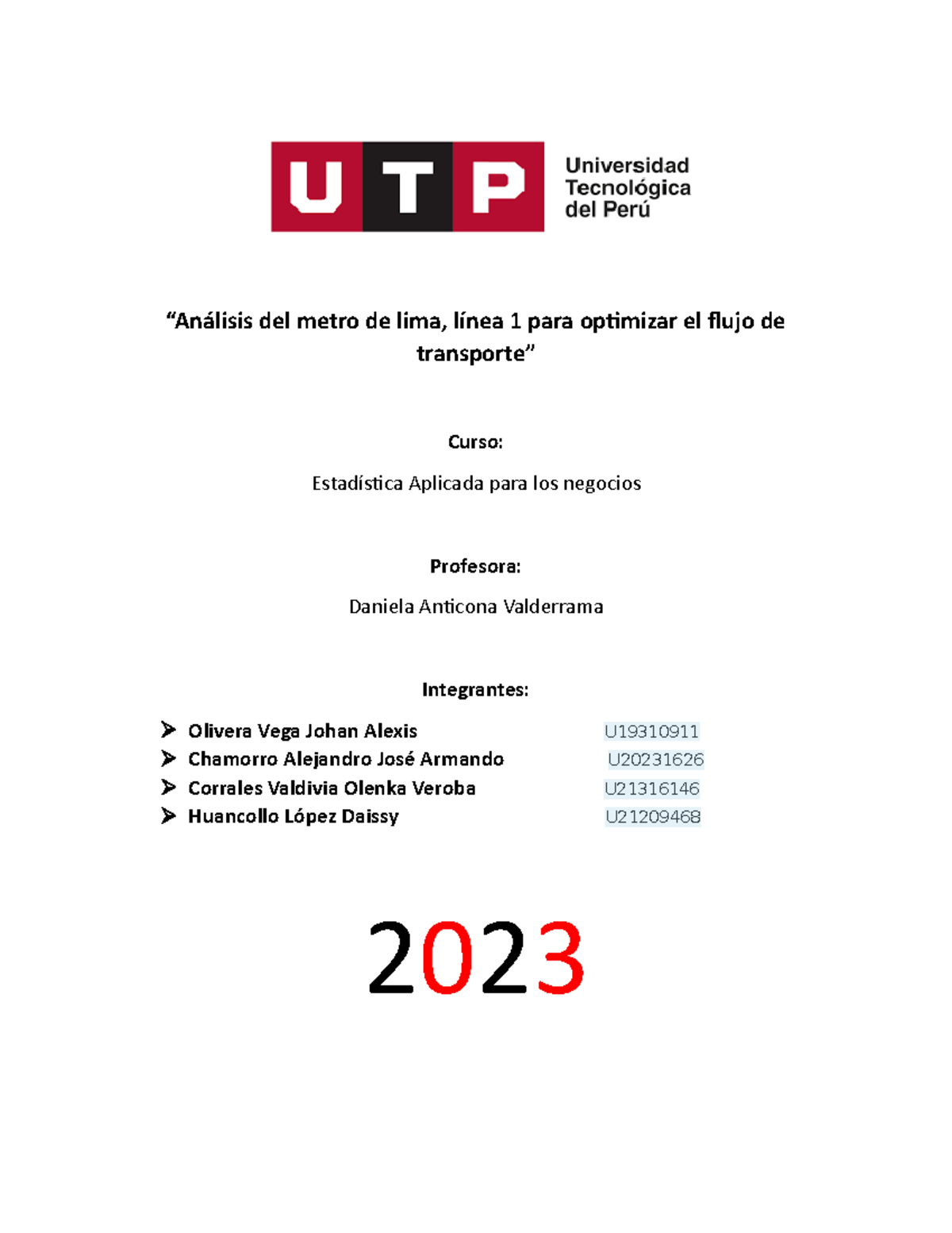Análisis del metro de lima - “Análisis del metro de lima, línea 1 para ...