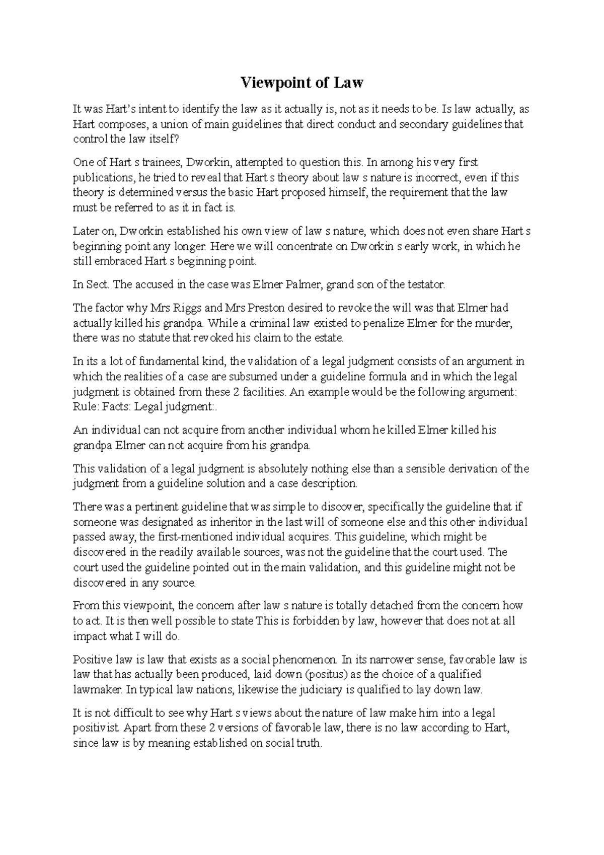 Viewpoint of Law - Positive law in the larger sense not just consists ...