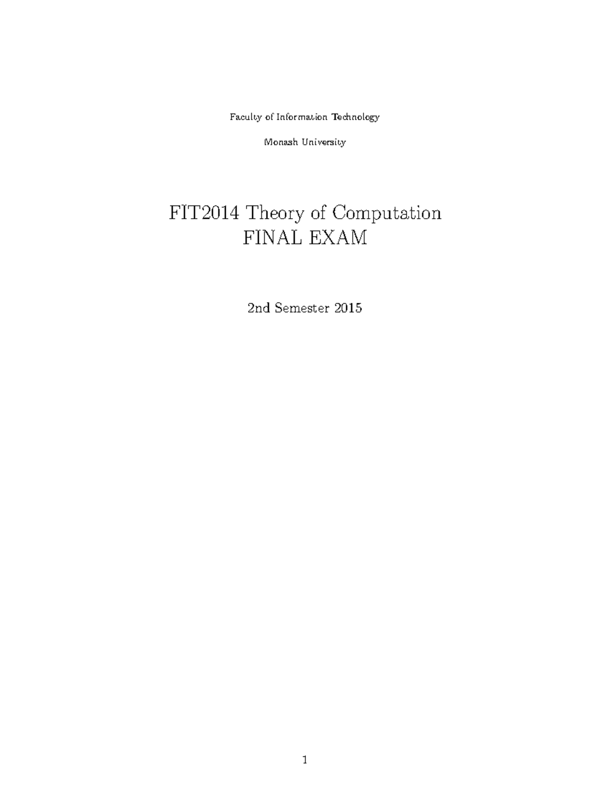 Exam 1 November 2015, questions - Faculty of Information Technology Monash University FIT2014 ...